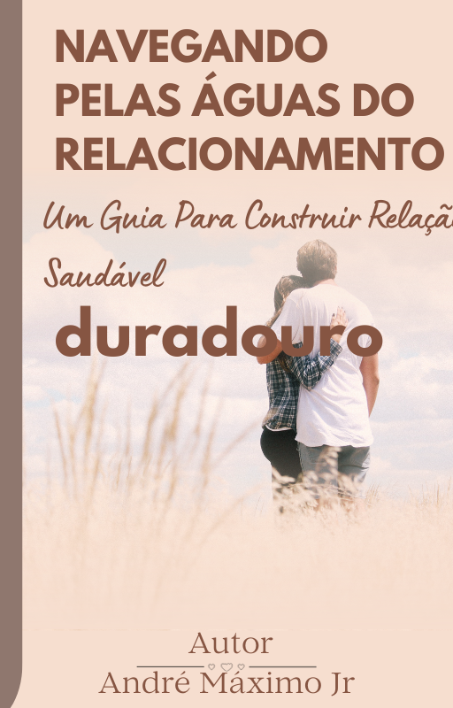 "Navegando Pelas Águas do Relacionamento: Rumo à Conexão Profunda e Duradoura"