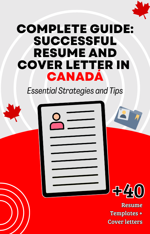 Complete Guide: Successful Resume and Cover Letter in Canadá