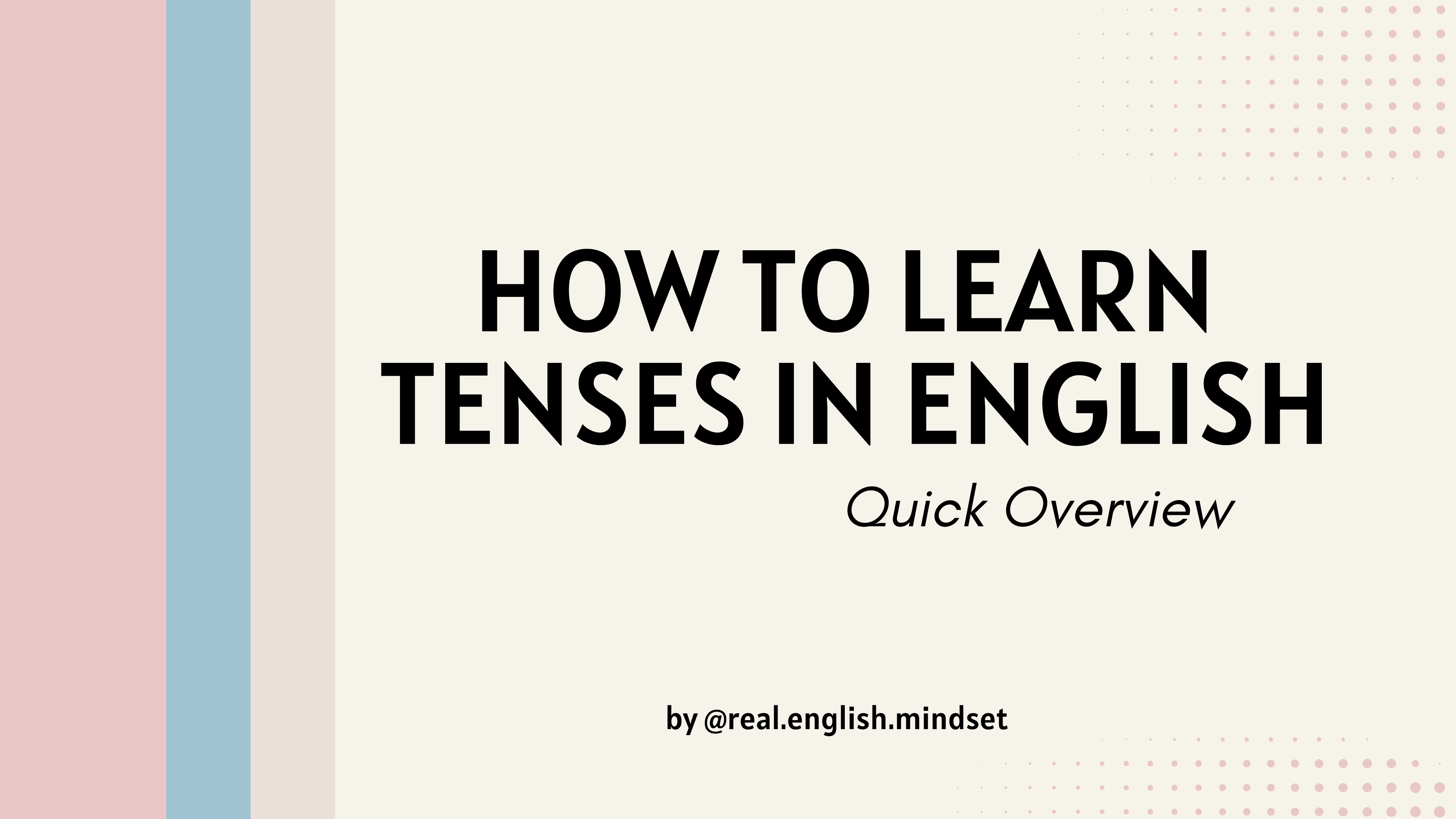 Updated Tenses Overview - María Isabel Sarabia Riveros | Hotmart