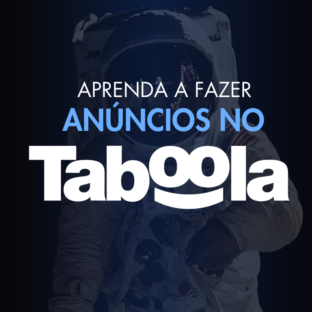 Curso de Taboola - Aprenda a fazer seus Primeiros Anúncios - Paulo...