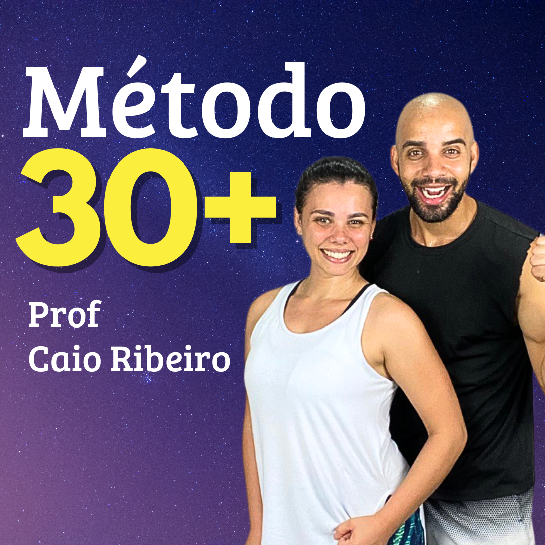 Método 30+ Prof Caio Ribeiro - Caio Ribeiro | Hotmart