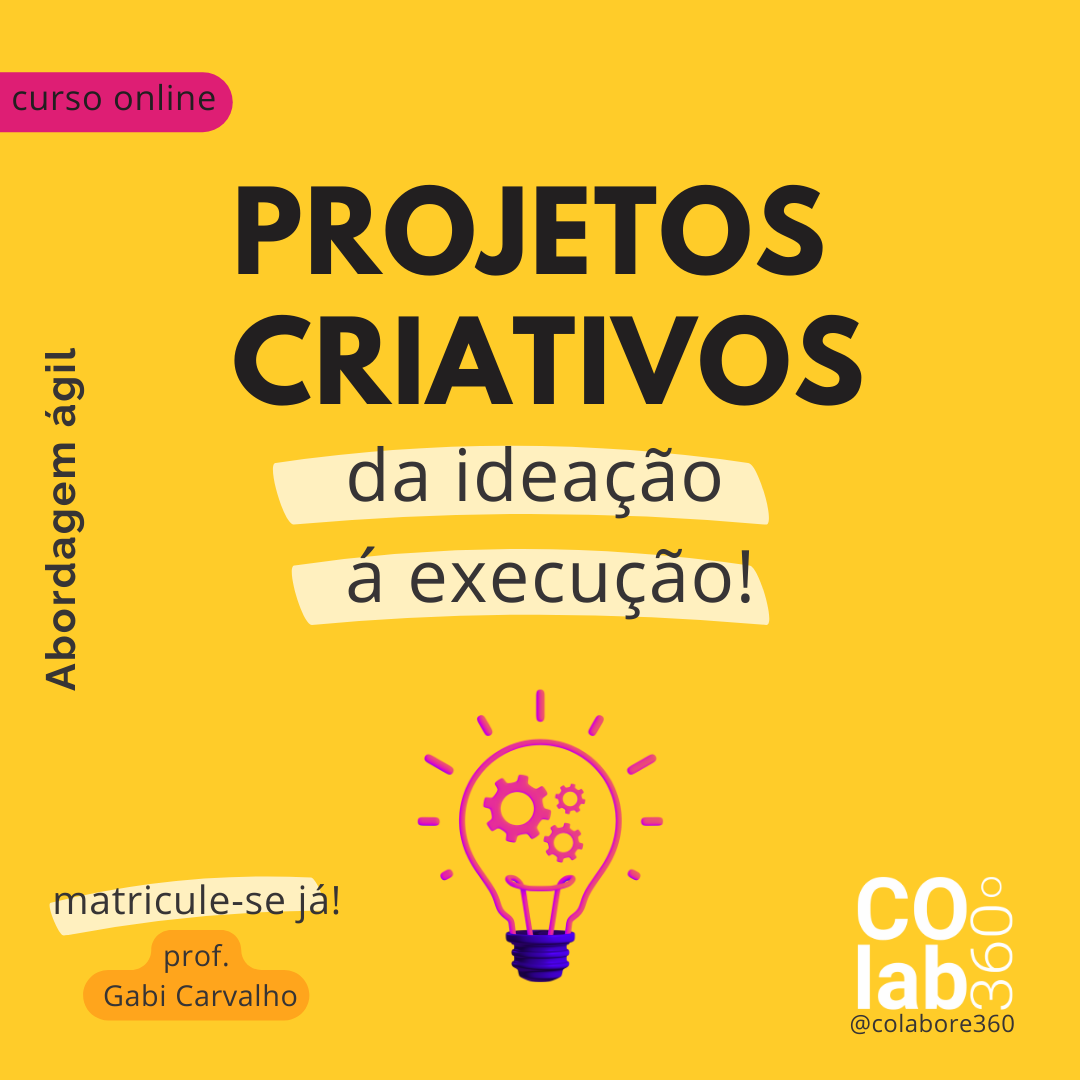 PROJETOS CRIATIVOS - Da ideação á execução! - Gabi Carvalho | Hotmart