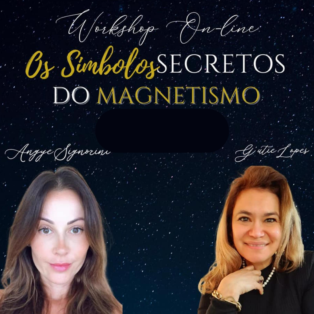 Workshop Os Símbolos Secretos do Magnetismo - Angye Signorini | Hot...