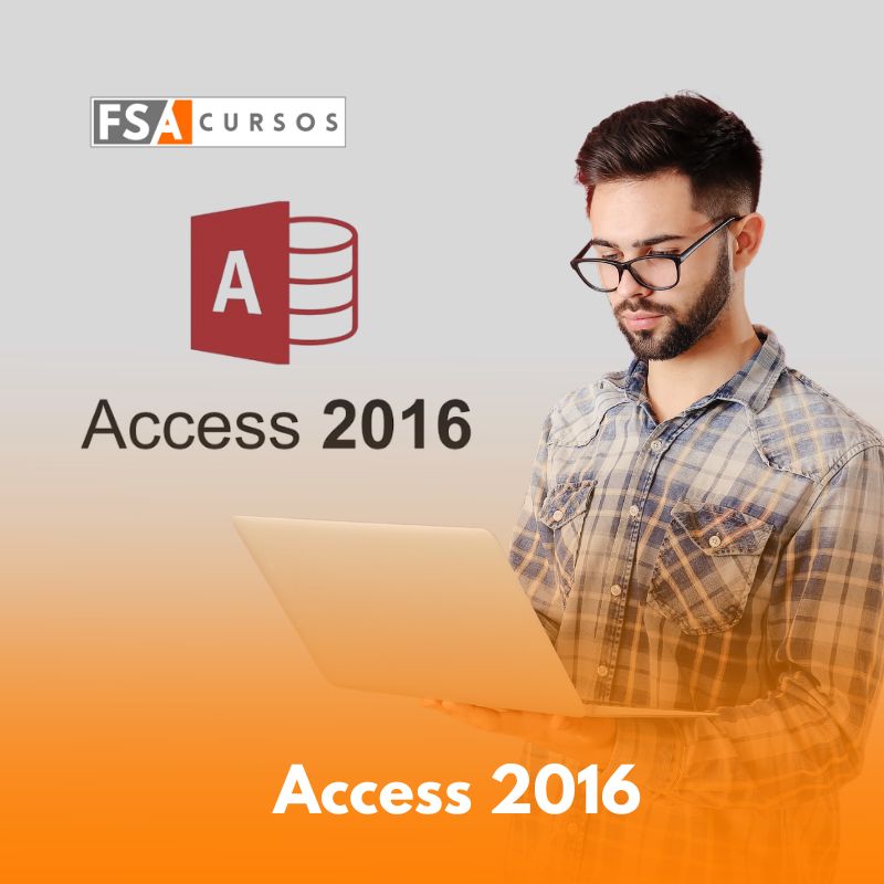 Curso de Access 2016 - FSA Digital | Hotmart