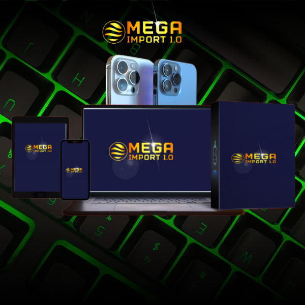 Mega Import 1.0 - Elenilson Silva | Hotmart
