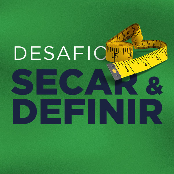 Desafio Secar e Definir