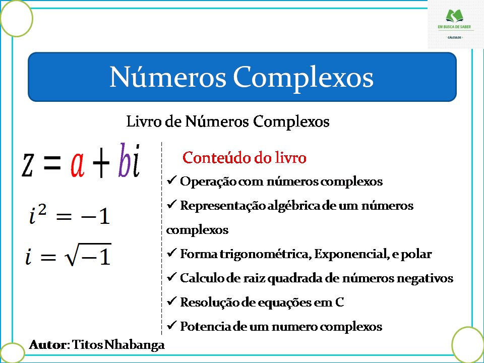 Números complexos - Em busca do saber | Hotmart