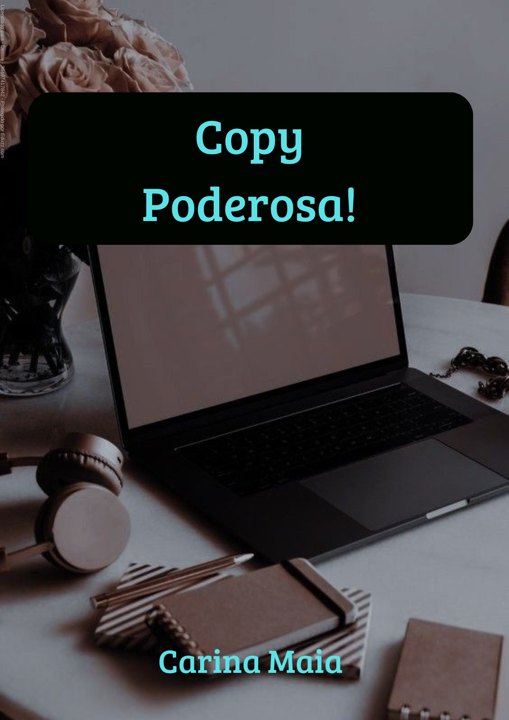 Copy Poderosa! - Carina Maia | Hotmart