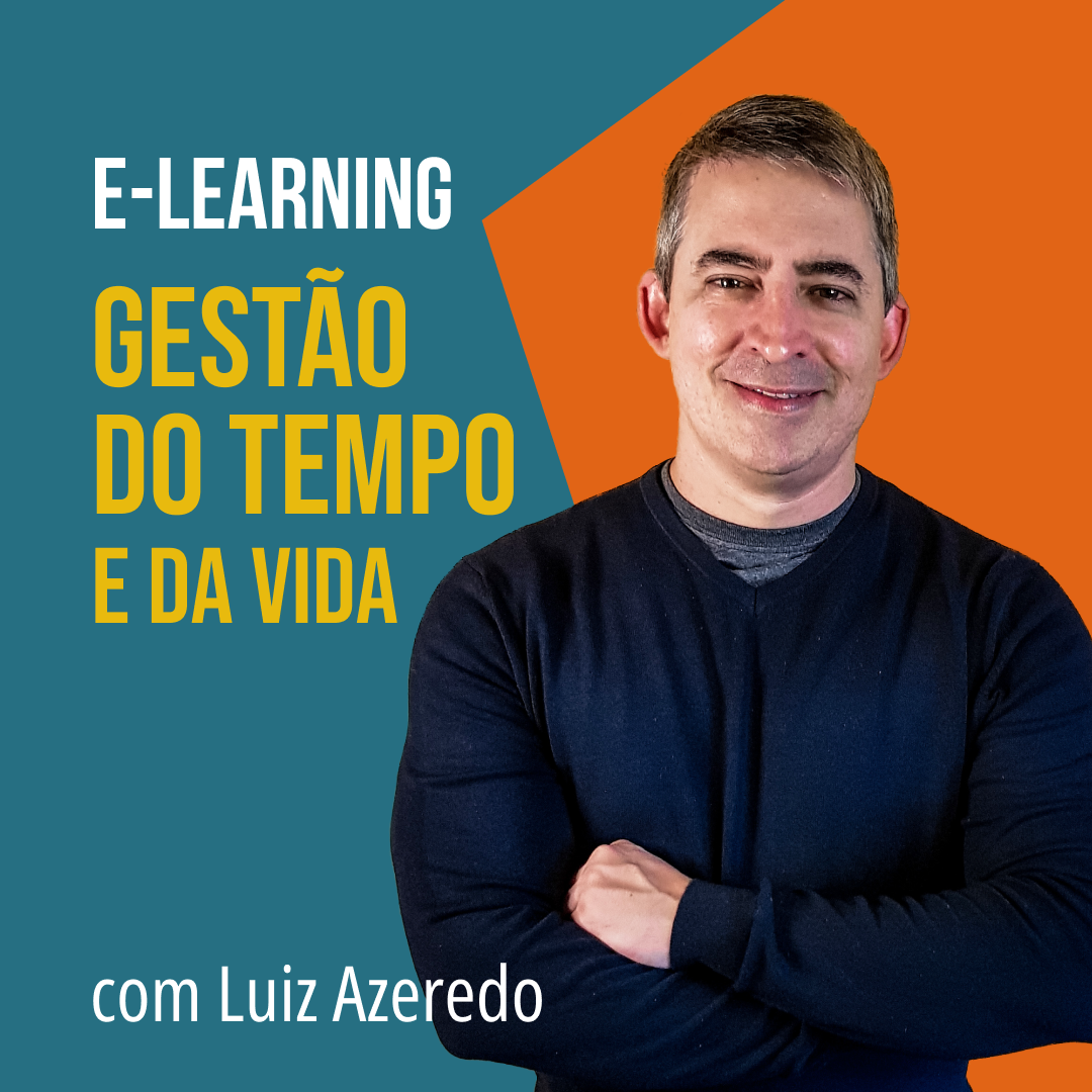 Gestão do Tempo e da Vida