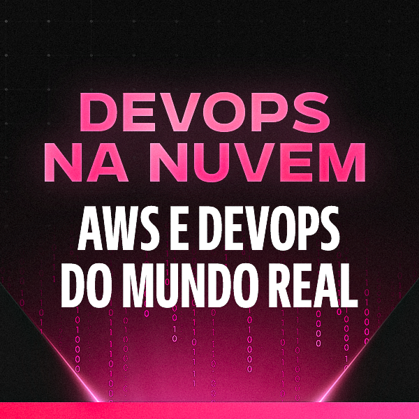 DevOps na Nuvem - Kenerry Pierry Paulo Serain | Hotmart