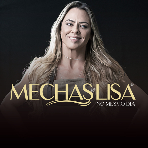 Mechas e Lisa - Mabel Almeida | Hotmart