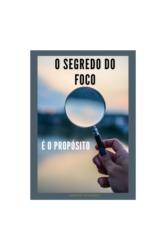 O SEGREDO DO FOCO - RCM Projeto milionario | Hotmart
