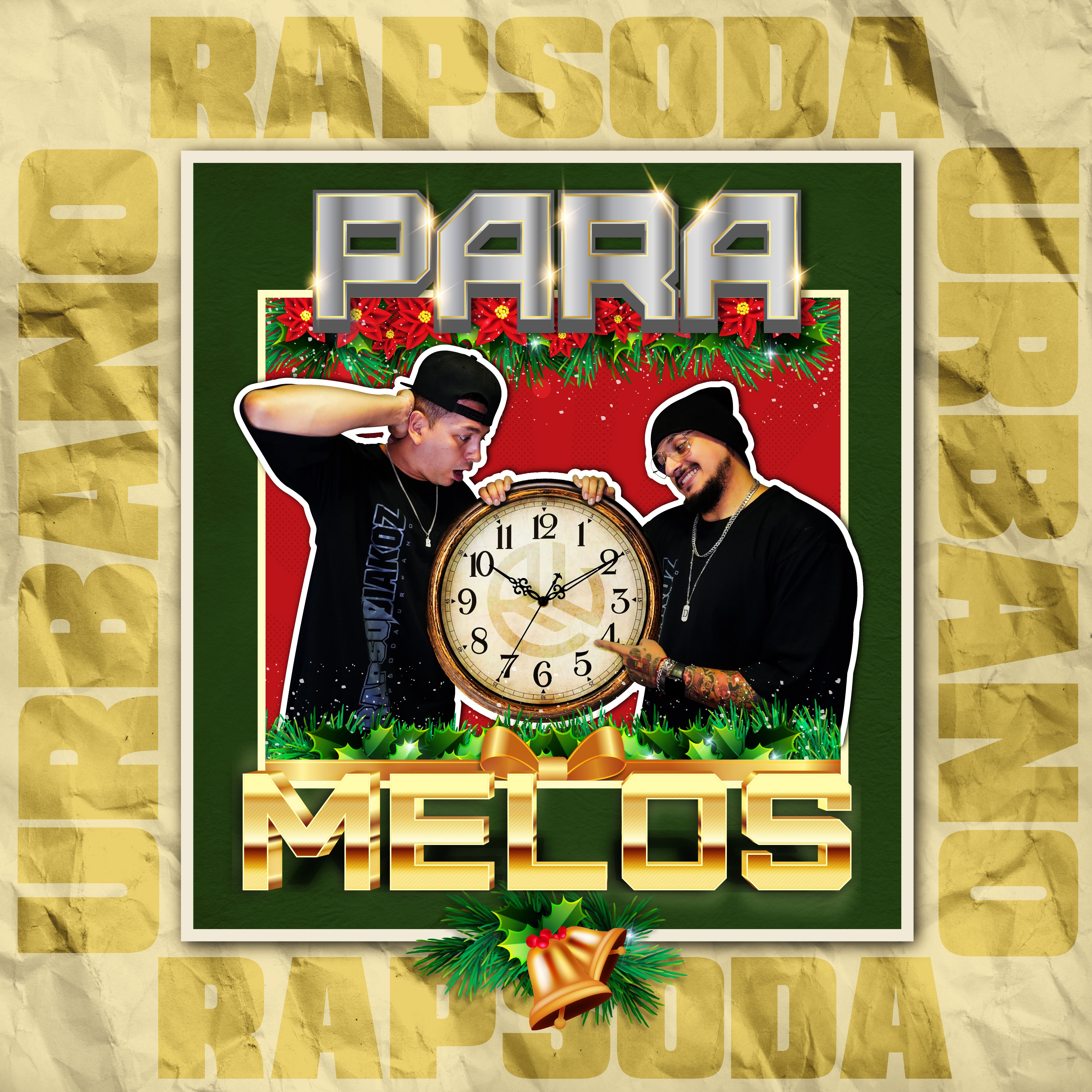 Para Melos - Rapsoda Urbano (PROD BY R PRO)