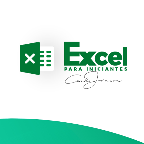 Excel Para Iniciantes - Com Carlos Júnior
