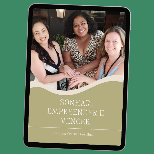 Sonhar, Empreender e Vencer - Cecília Meireles de Sá | Hotmart