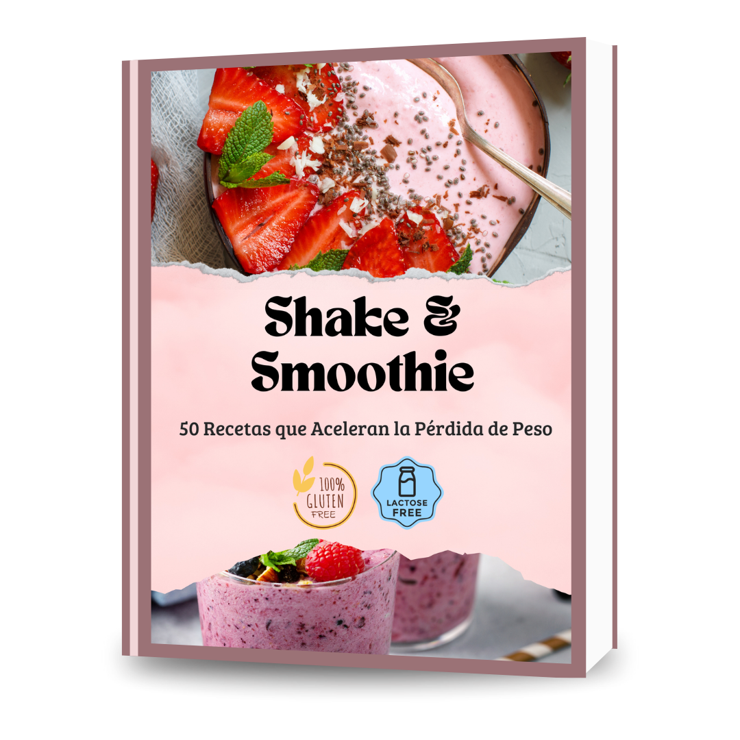 Shake & Smoothie - Recetas que aceleran la pérdida de peso