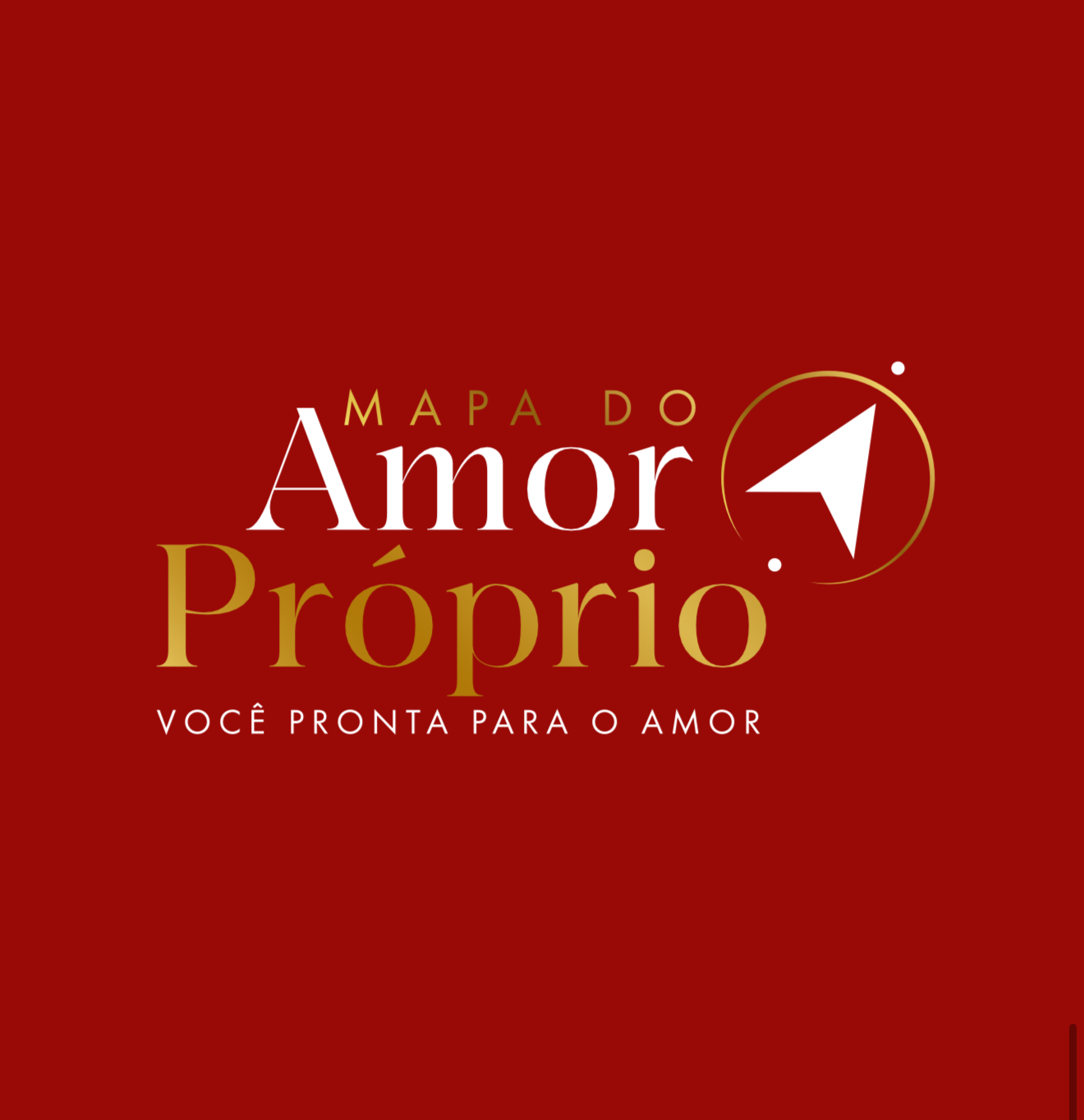 Mapa do Amor Próprio - Você Pronta Para o Amor - Melissa Santini