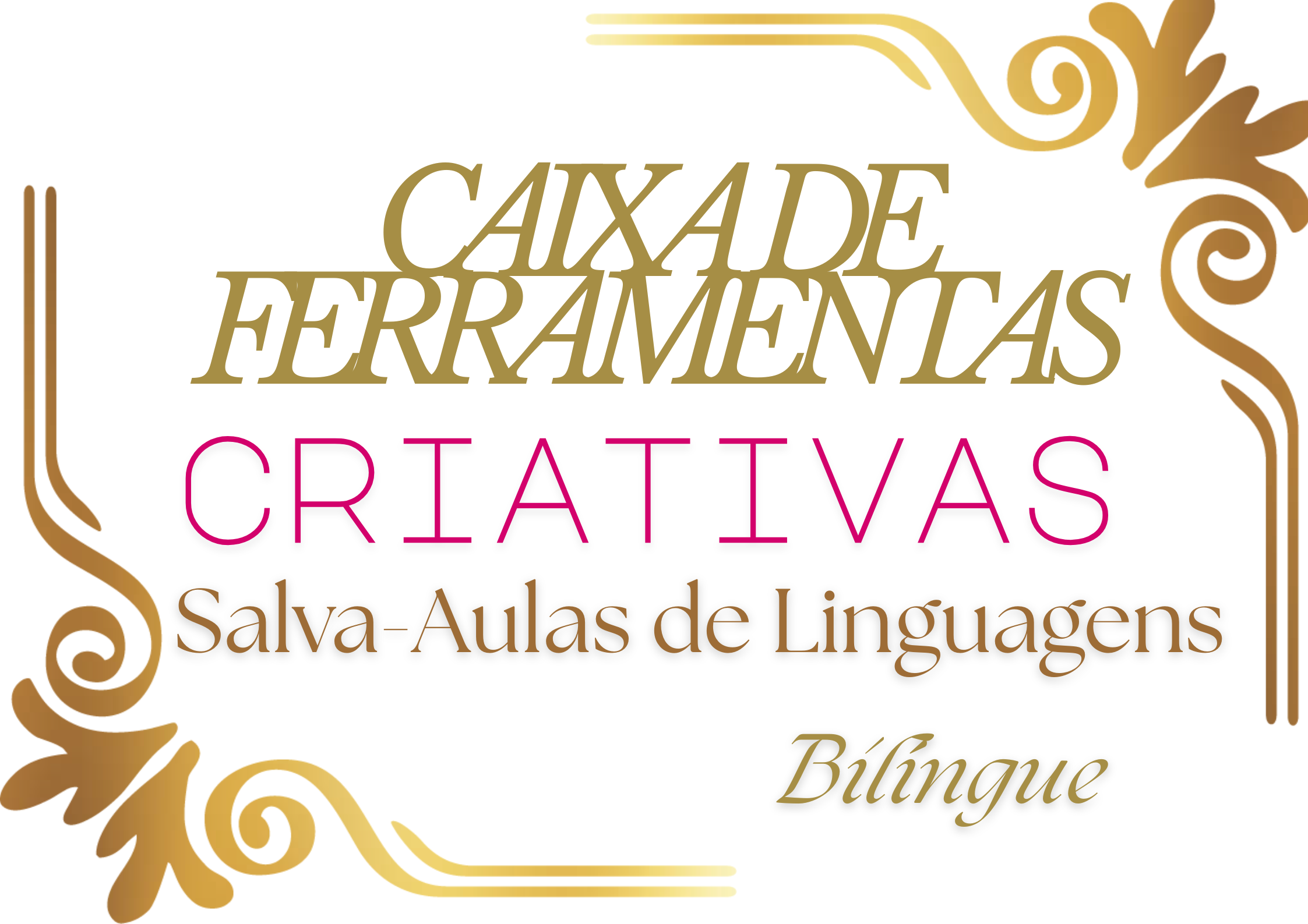 Caixa de Ferramentas Criativas Salva-Aulas de Linguagens – Bilíngue...