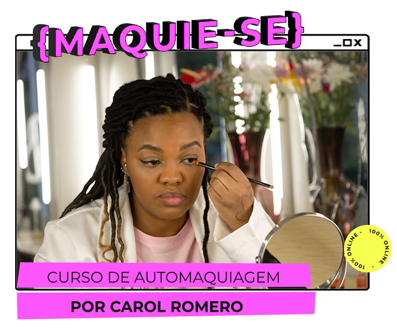 Maquie-se. Curso de automaquiagem por Carol Romero. - Carol Romero ...
