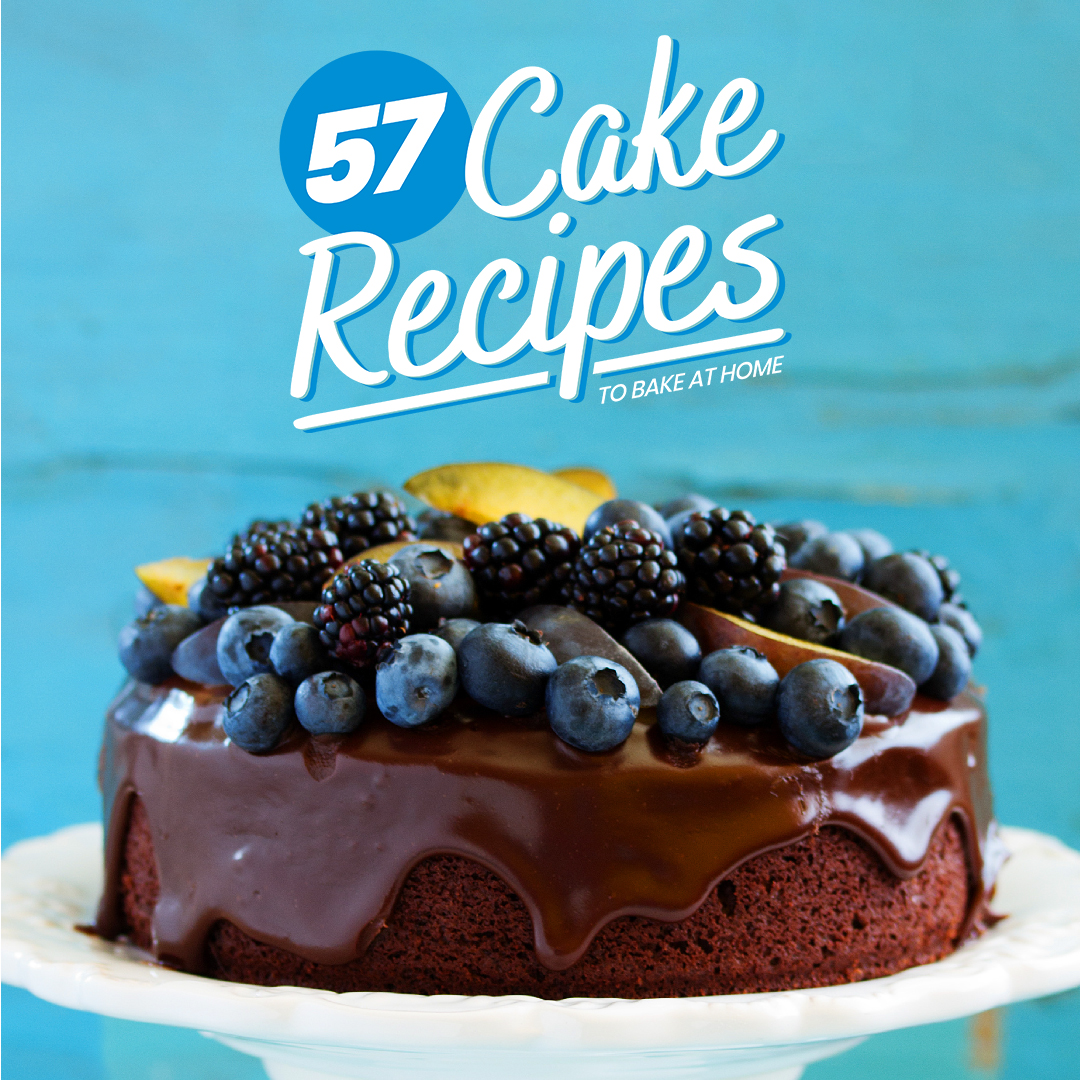 57 Cake Recipes
