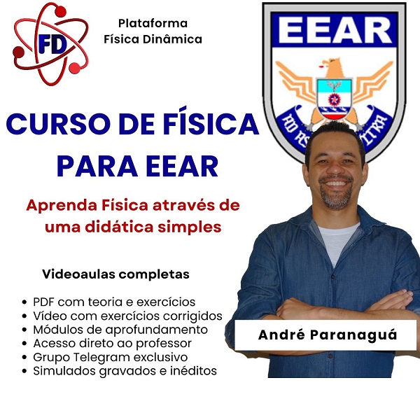 Curso de Física para EEAr - Sargento da Aeronáutica - Prof André Pa...