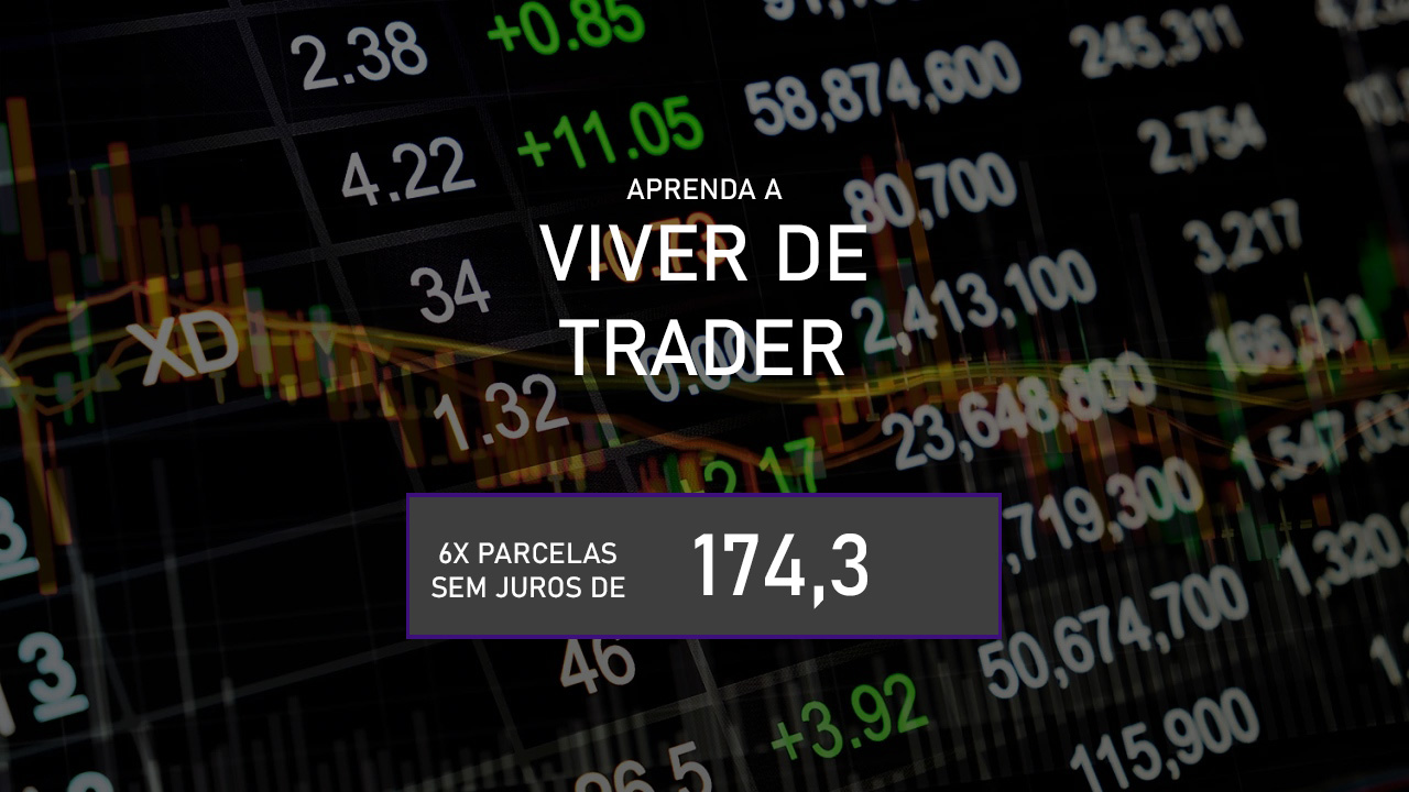 APRENDA A VIVER DE TRADER, 50 MODULOS - joao reis trindade | Hotmart