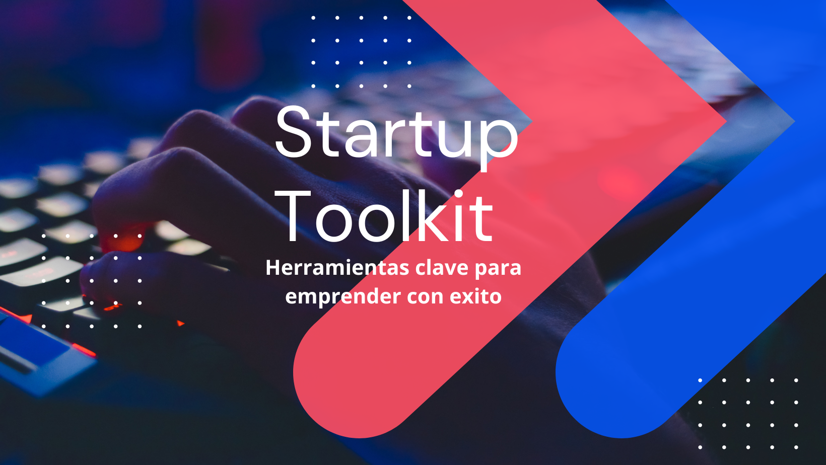 Startup Toolkit: Herramientas Clave para Emprender con Éxito - Elvi...