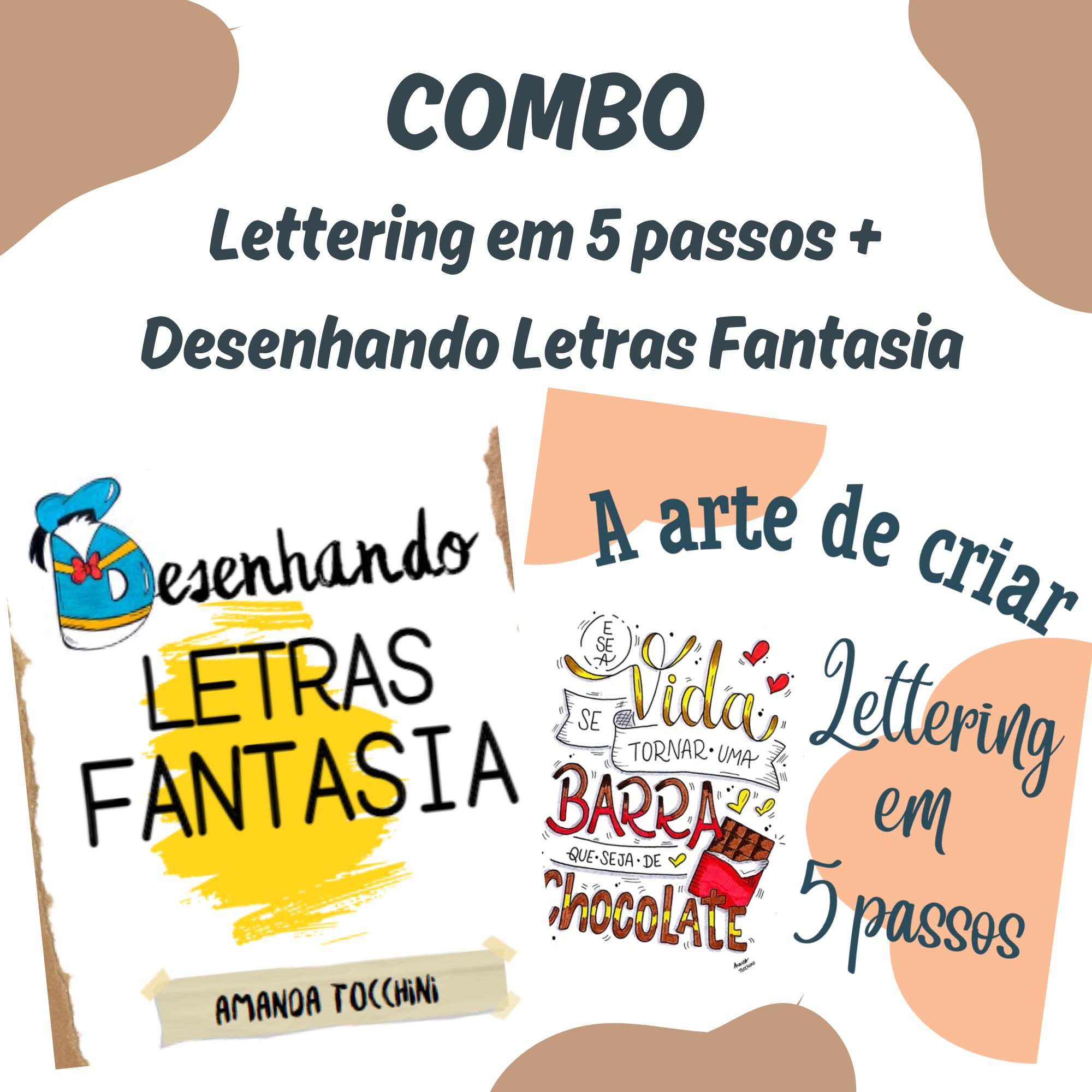 Combo Lettering em 5 passos + Desenhando Letras Fantasia