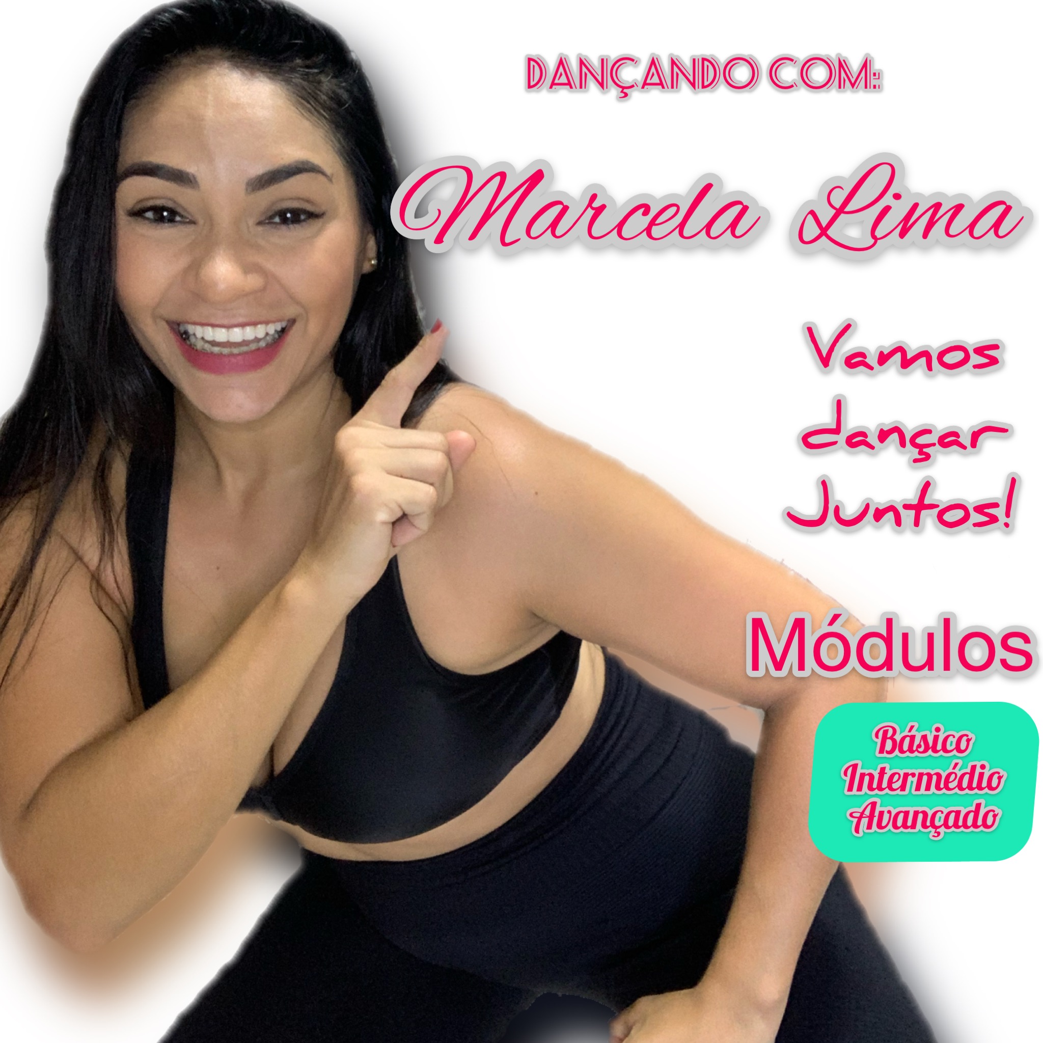 Dançando com Marcela Lima - Marcela Cristina Rodrigues Lima Paiva