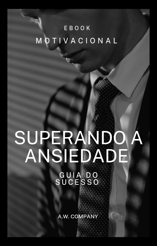Superando a ansiedade - wilhian costa santos | Hotmart