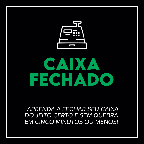 CAIXA FECHADO