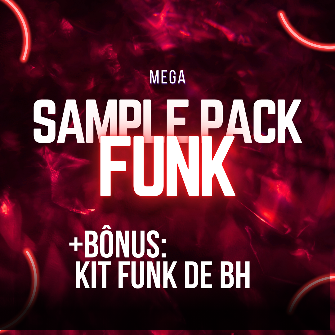 MEGA SAMPLE PACK FUNK - Luiz Henrique Daufenbach | Hotmart