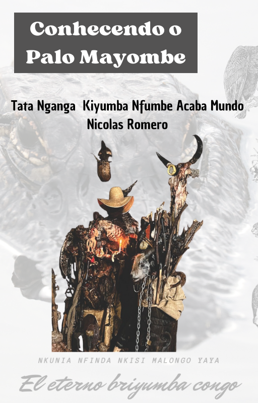 Conhecendo o Palo Mayombe - Nicolas Romero | Hotmart