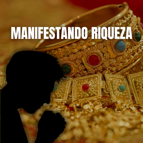 Manifestando Riqueza