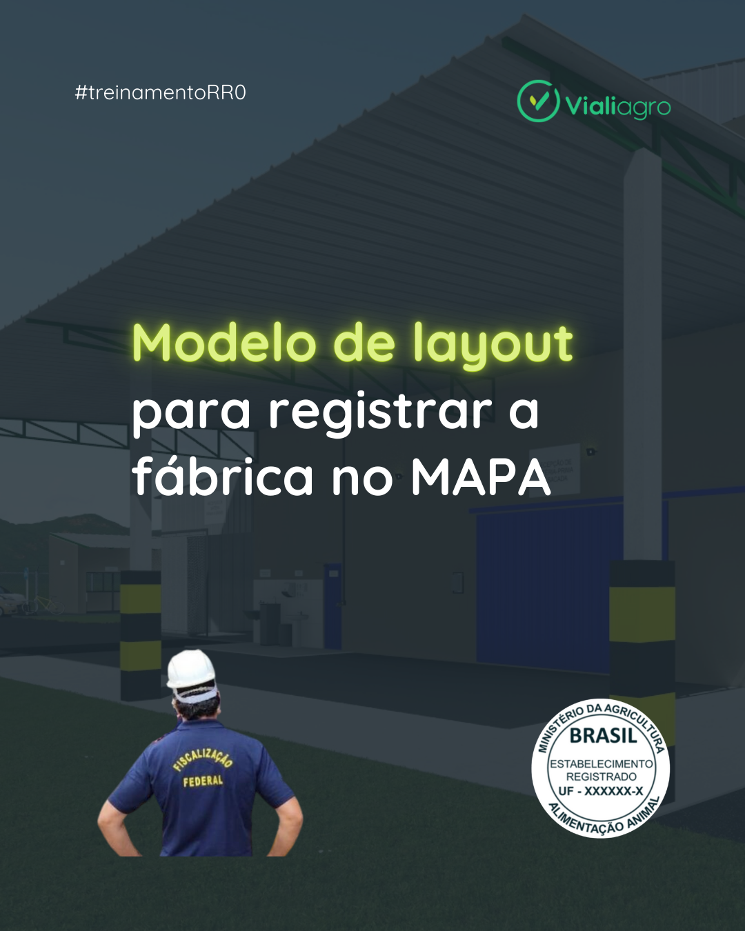 Modelo de layout para registrar a sua fábrica no MAPA - Viali Trein...
