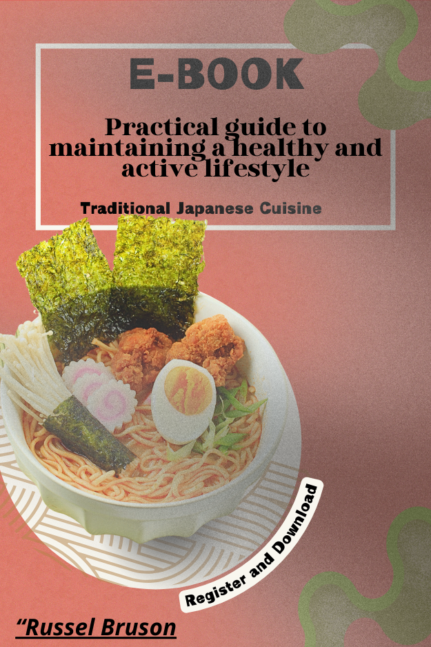 Pratical Guide to maitaining a healthy and active lifestyle
