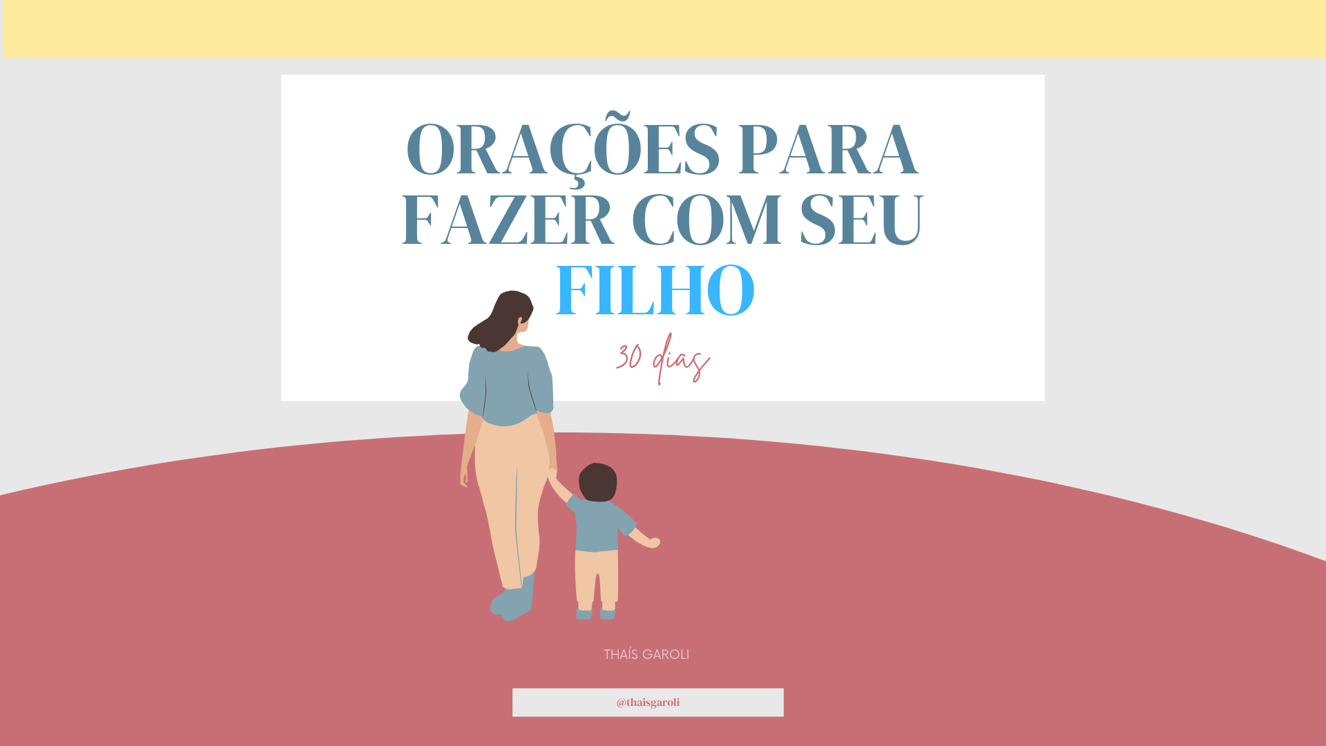 ORAÇÕES PARA FAZER COM SEU FILHO - GAROLI INTERMEDIACAO DE NEGOCIOS...