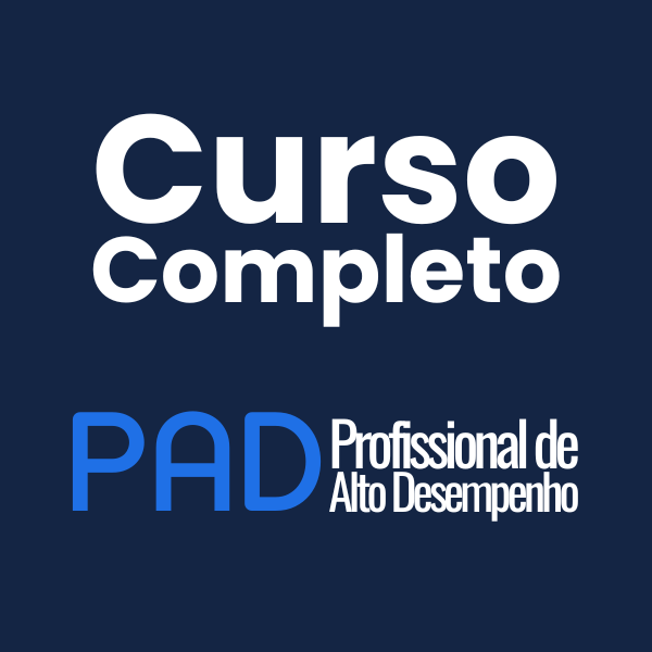 Curso Completo | PAD - Profissional de Alto Desempenho