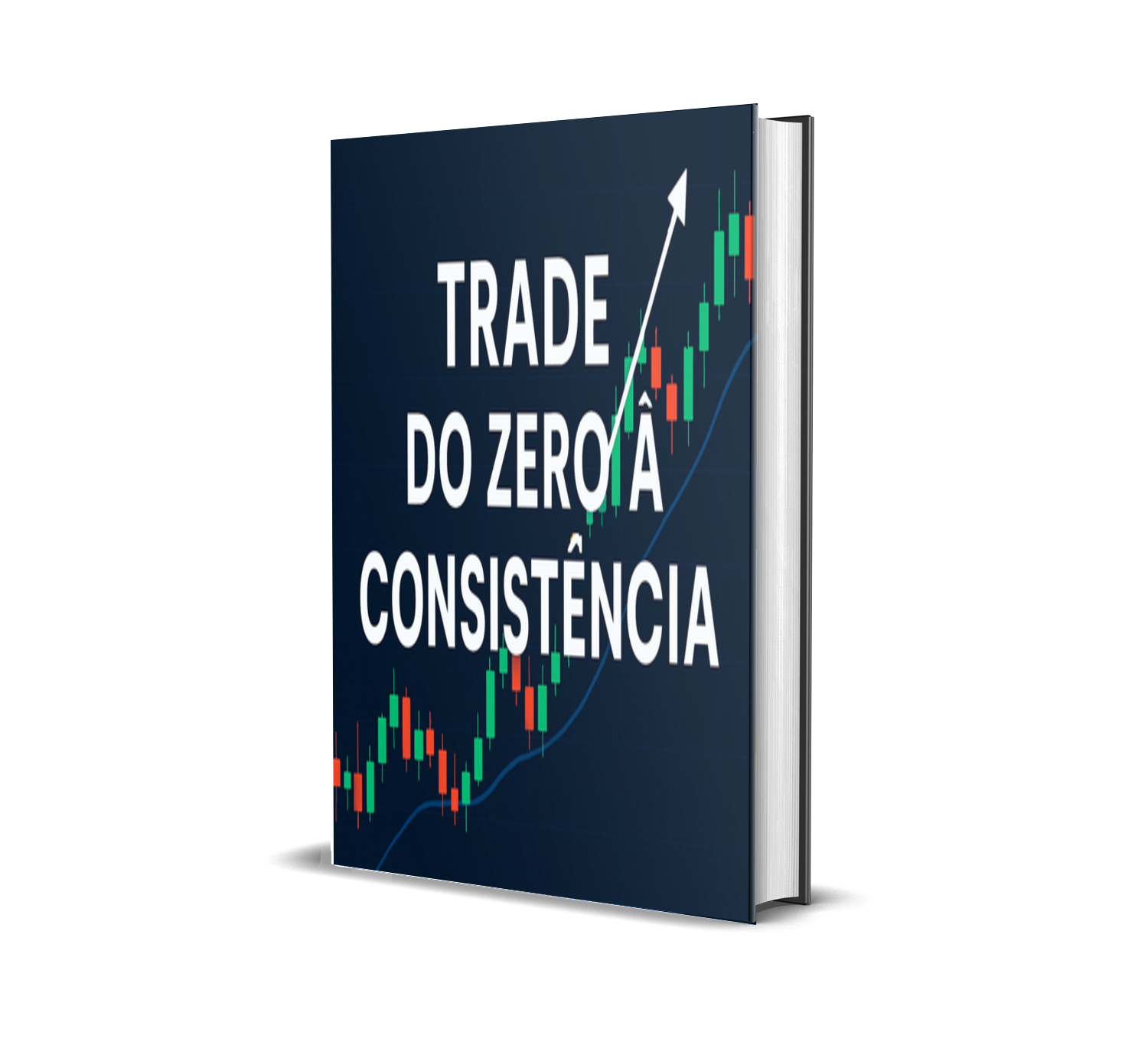 TRADE DO ZERO À CONSISTÊNCIA - Rodrigo Rene Pedrosa Ferreira | Hotmart