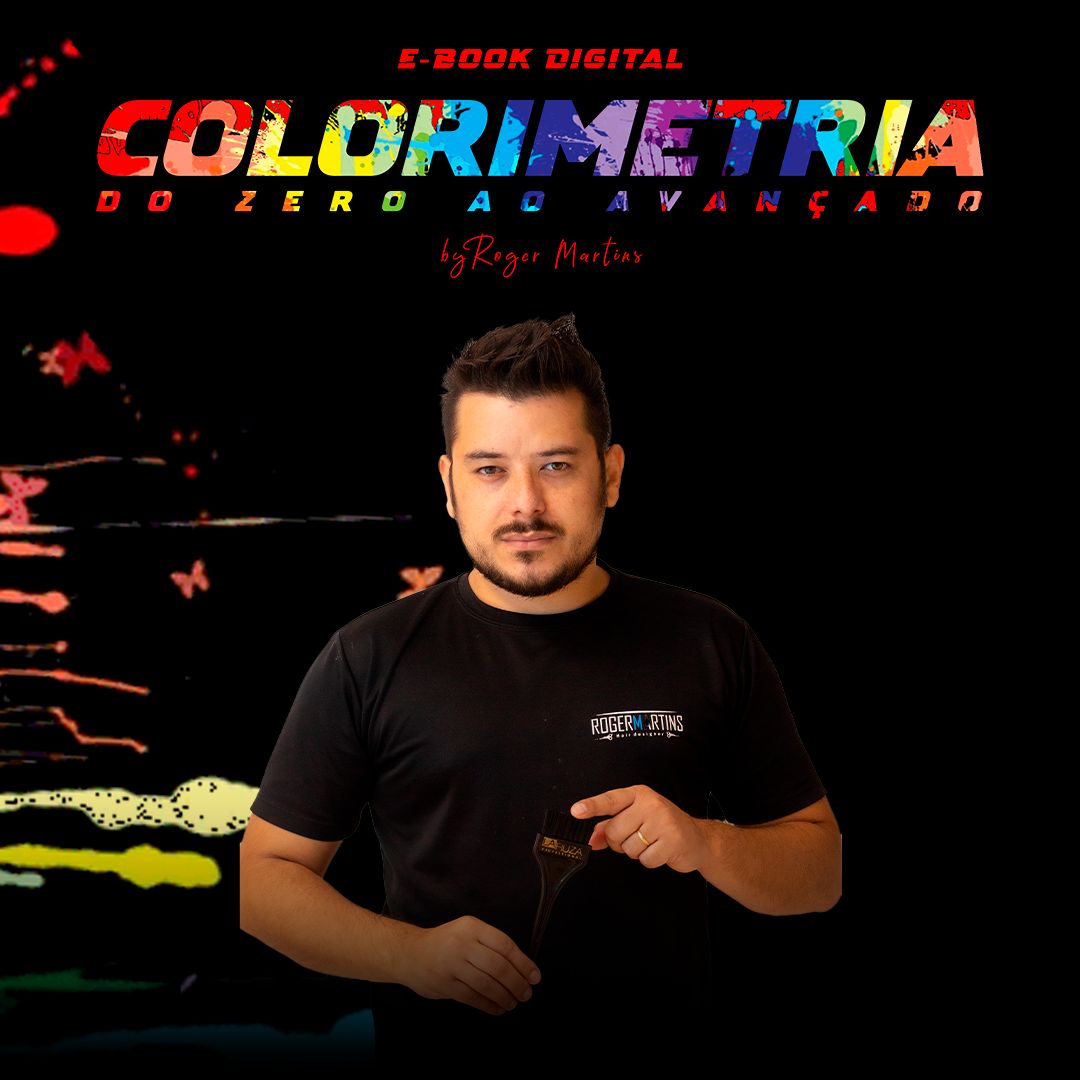 COLORIMETRIA DO ZERO - E-BOOK - Roger Martins | Hotmart