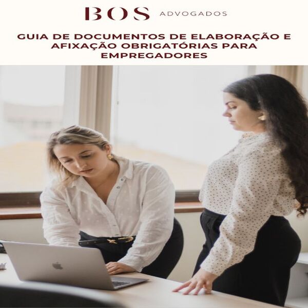 Guia de Documentos de Elaboração e Afixação Obrigatórias para Empre...