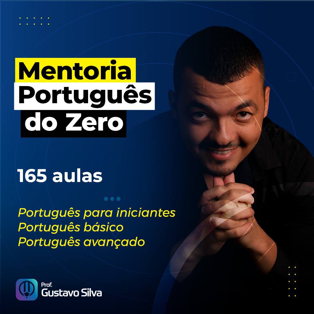 Mentoria português do zero - Gustavo Francisco Martins Silva | Hotmart