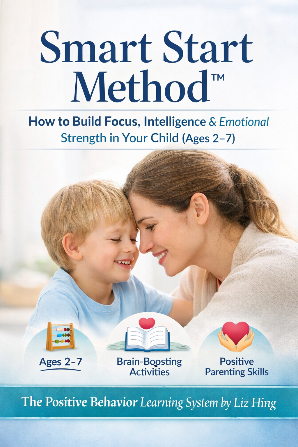 SMART START METHOD™