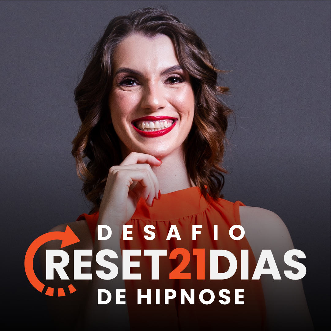 Desafio RESET: 21 Dias de Hipnose para o Despertar de uma Vida Leve e Próspera
