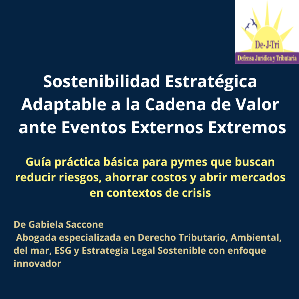 Sostenibilidad Estratégica Adaptable a la Cadena de Valor ante Even...