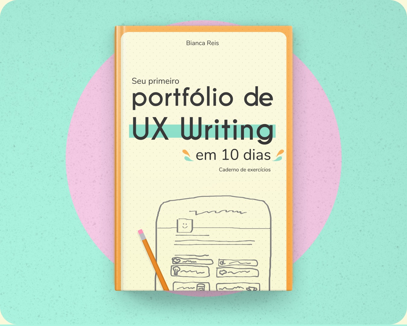 Seu primeiro portfólio de UX Writing em 10 dias