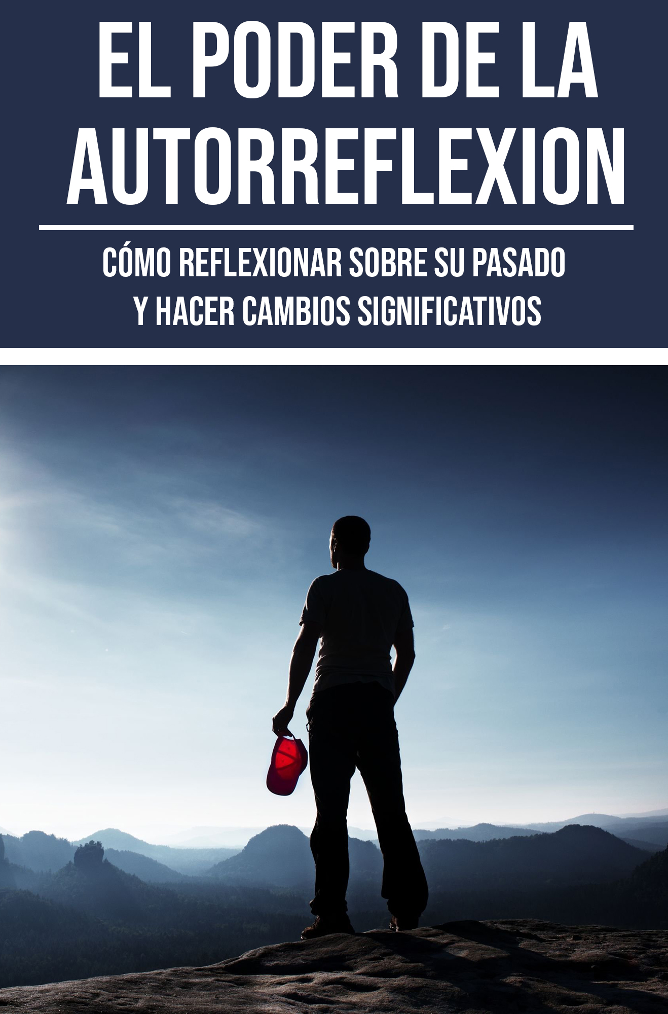 El Poder de la Autorreflexión