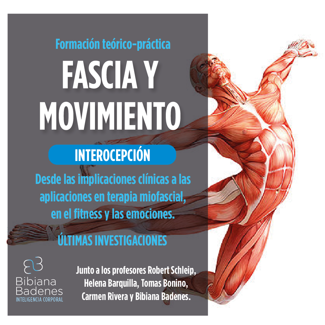 Fascia y Movimiento - Interocepcion - INTELIGENCIA CORPORAL-KINESIS...