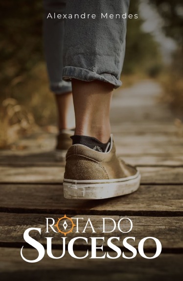 ROTA DO SUCESSO - Alexandre Mendes da Silva | Hotmart
