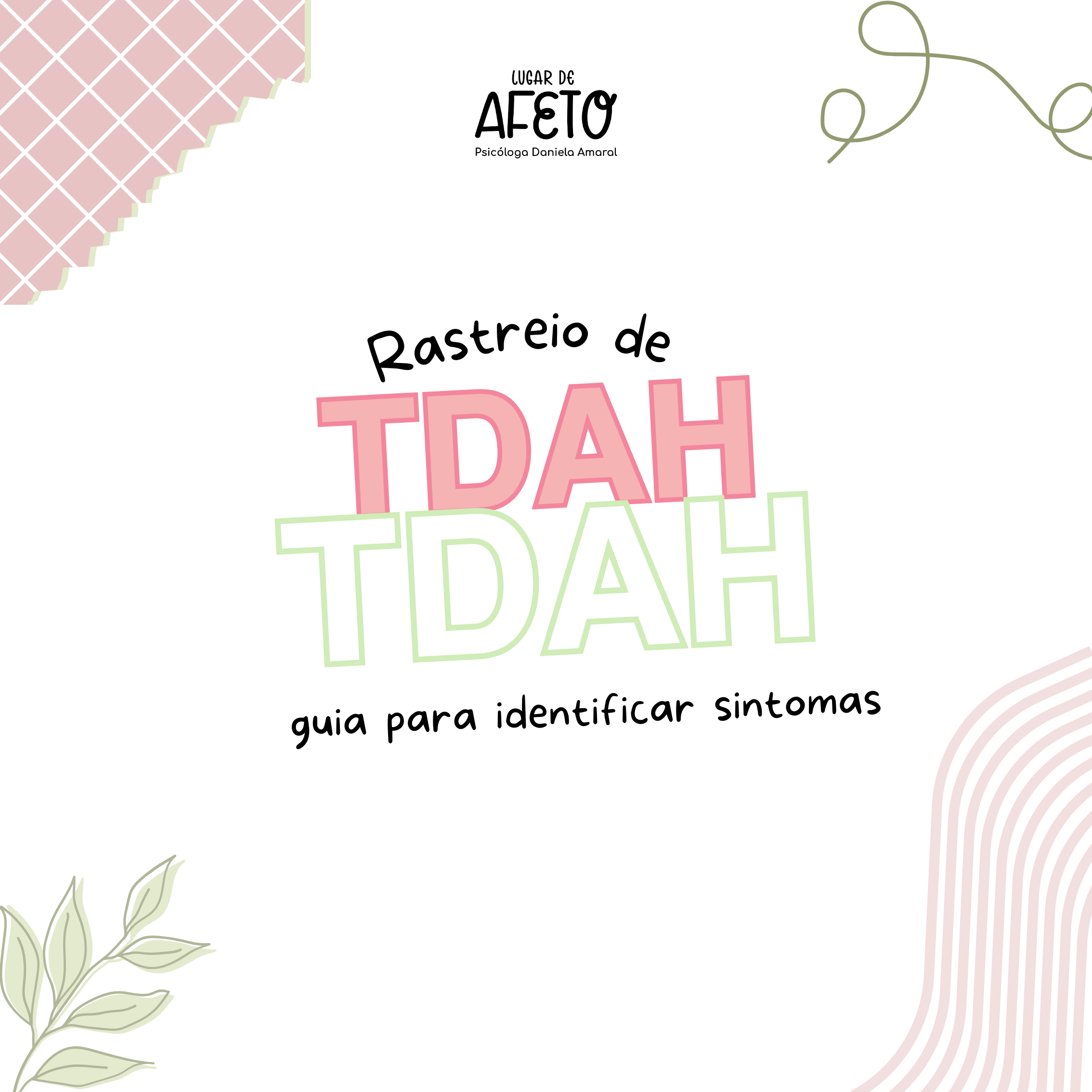 Rastreio de TDAH - Guia para identificar sintomas - Daniela Amaral ...